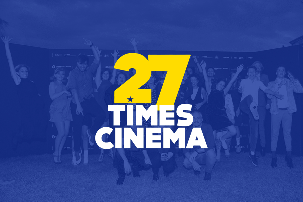 Be part of this year’s 27 TIMES CINEMA! - Cinema Iași